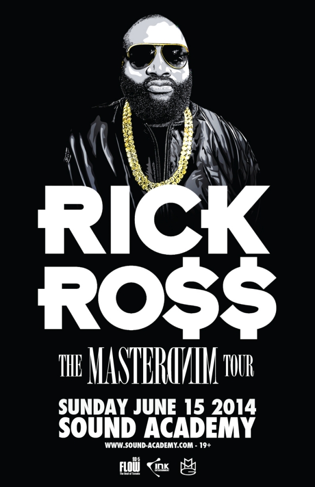 Rick Ross: The Mastermind Tour @ Sound Academy (Toronto)