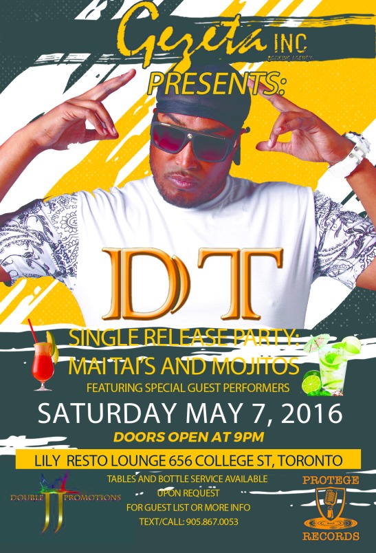 DT The Artist Single Release Party @ Lily Lounge (Toronto)