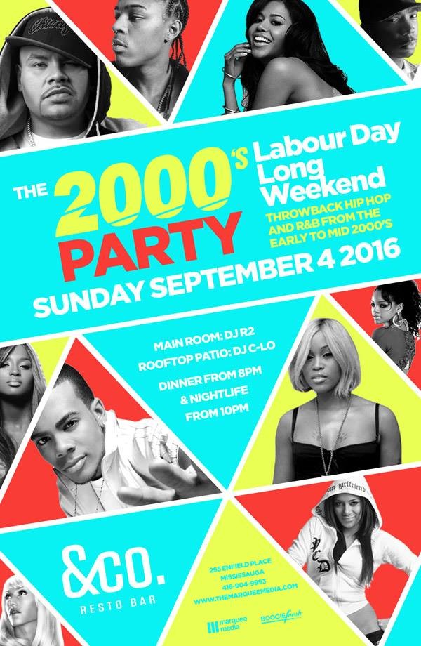 THE 2000's PARTY | LABOUR DAY LONG WEEKEND @ And Company (Mississauga)