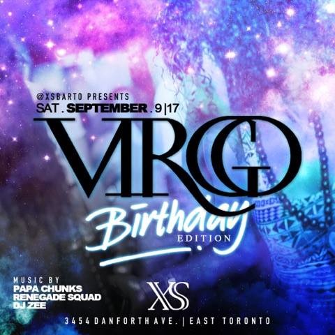 VIRGO - Birthday Edition @ XS BAR AND LOUNGE Lounge (Toronto)