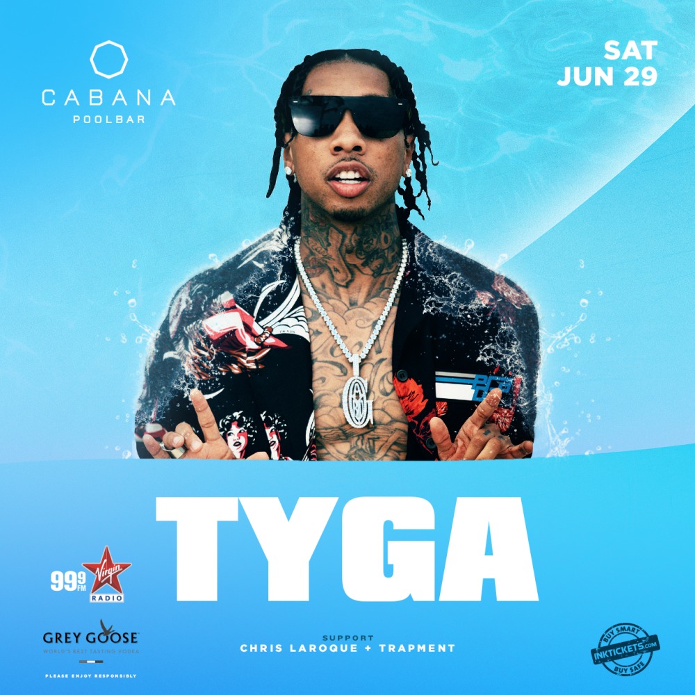 Tyga inside Cabana @ Cabana Pool Bar (Toronto)