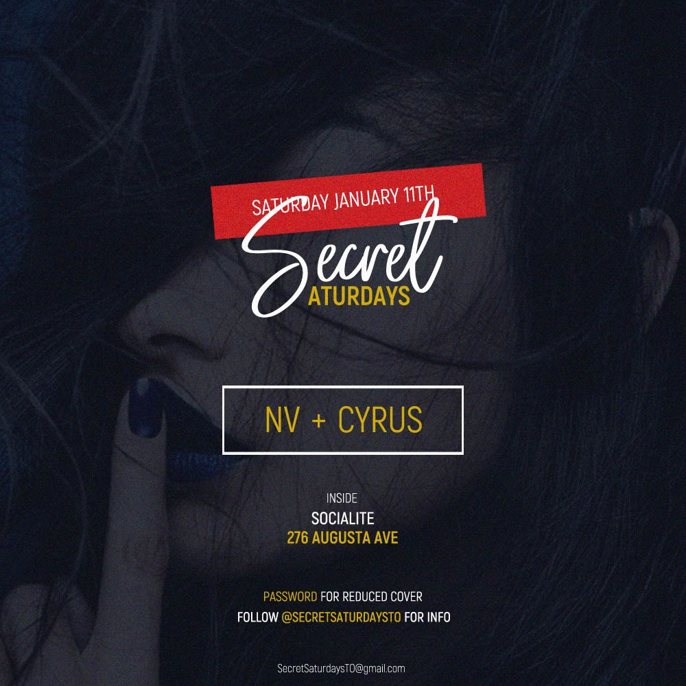 Secret Saturdays @ Socialite Bar Lounge (Toronto)