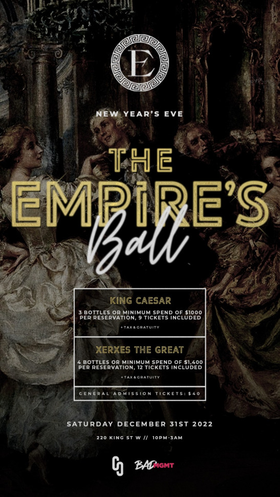 Empires Ball New Year 2023 @ Empire Supper Club ( 220 King St. W) (Toronto)