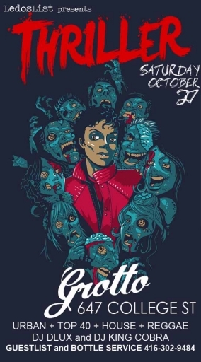 THRILLER - Saturday October 27th @ Grotto Lounge Lounge (Toronto)